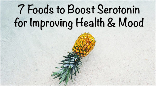 7 Foods to Boost Serotonin for Improving Mental Health and Mood